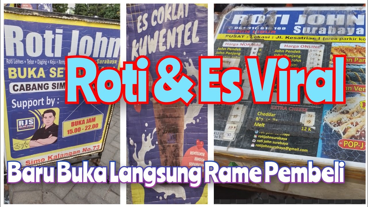 Viral || Roti John Surabaya || Es Coklat Kwentel The Best - YouTube