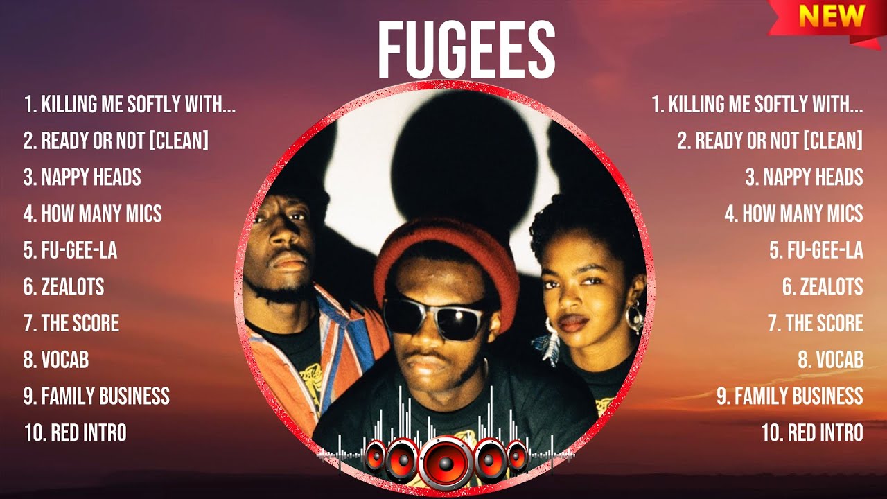 Fugees Greatest Hits Full Album ️ Top Songs Full Album ️ Top 10 Hits of ...