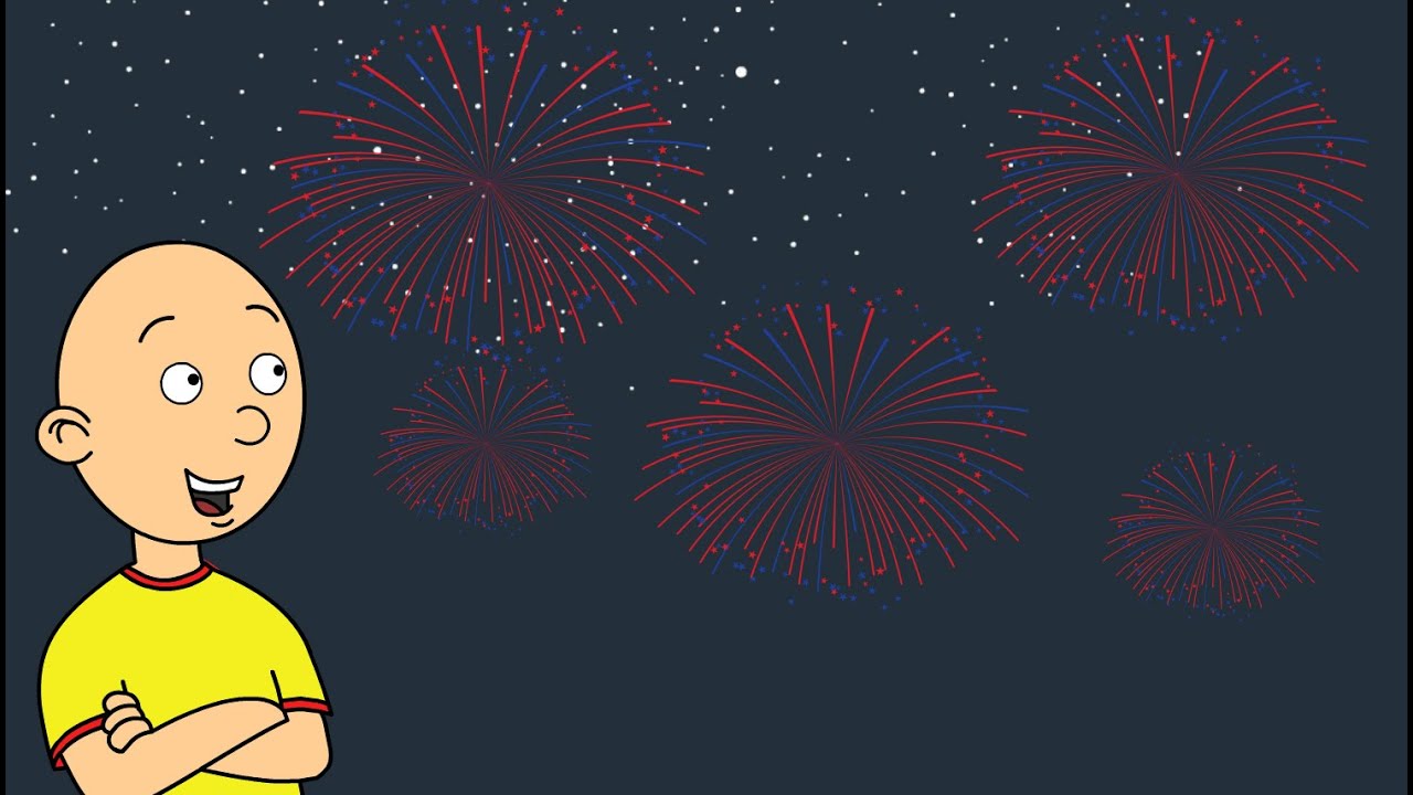 Caillou Sees the Fourth of July Fireworks (2014 Video) - YouTube