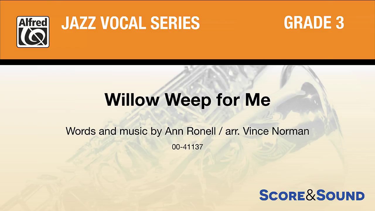 Willow Weep for Me, arr. Vince Norman – Score & Sound - YouTube