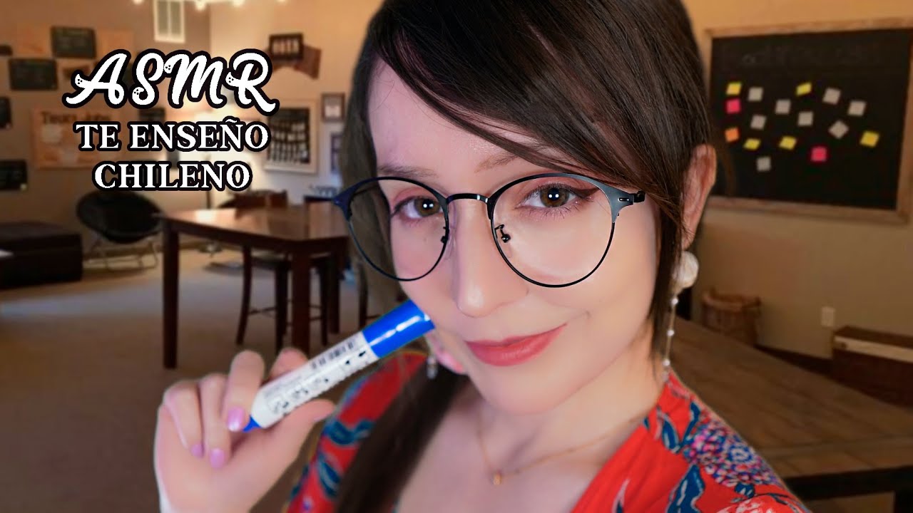 ⭐ASMR PROFESORA te enseña CHILENO con HUMOR | Ese es el valor 👄 ...