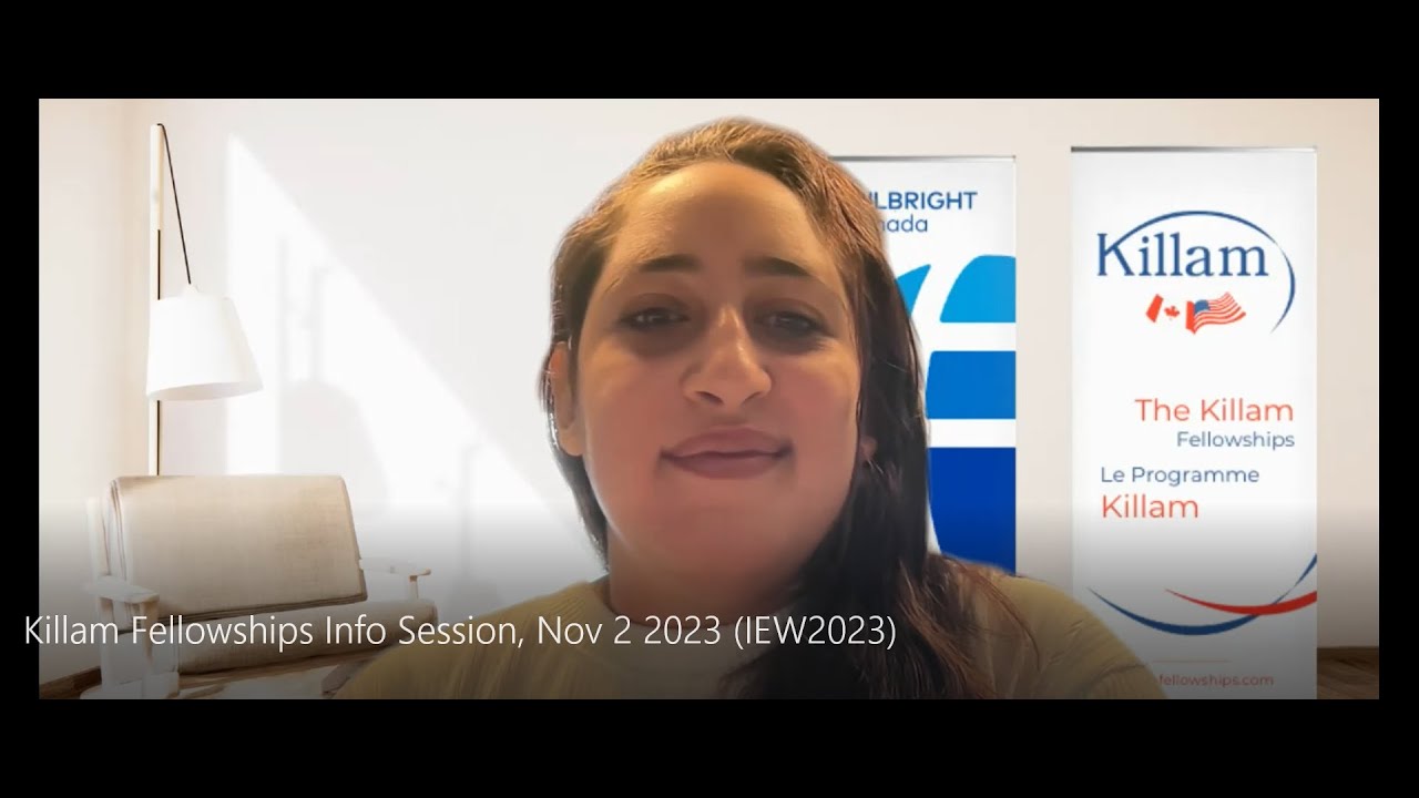 Killam Fellowships Info Session, Nov 2 2023 IEW2023 - YouTube