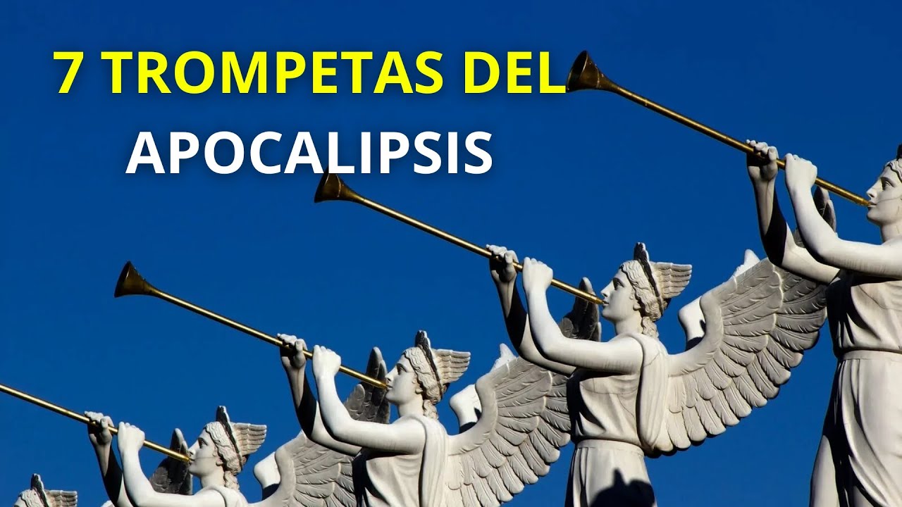 7 Trompetas del Apocalipsis / Segunda Venida de JESUS. - YouTube