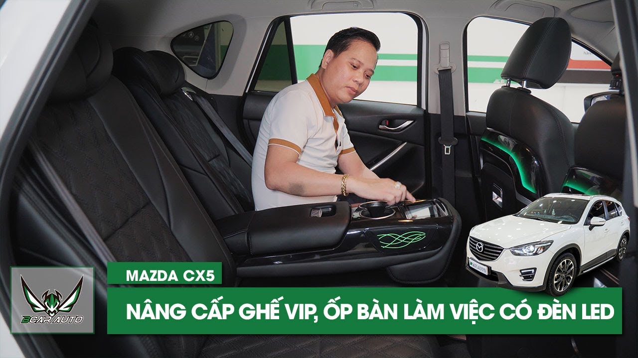 Mazda CX5 Nâng Cấp Cặp Ghế Vip Cực Khủng - YouTube