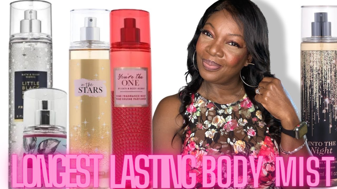 MY 10 MOST LONG LASTING BODY MIST THAT WILL GET YOU COMPLIMENTS | Bath ...