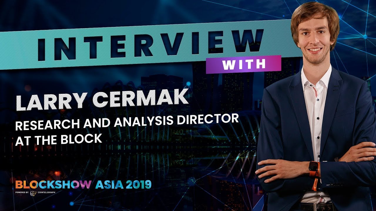 Larry Cermak | The Block | BlockShow Asia 2019 - YouTube