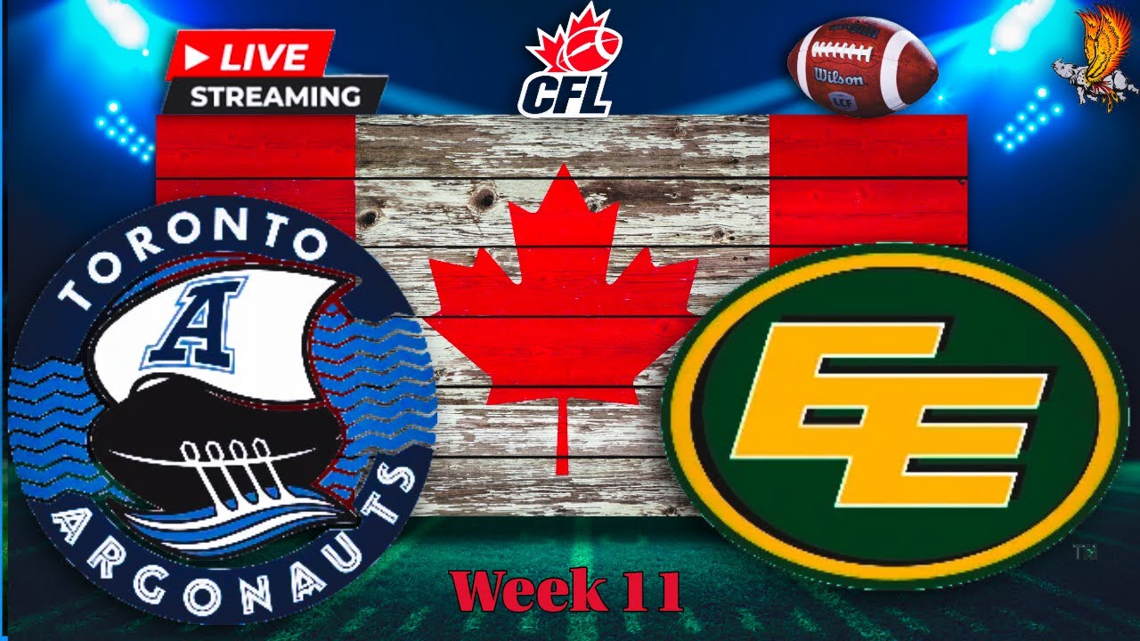 Toronto Argonauts vs Edmonton Elks: CFL LIVE GAME Reactions and Play by ...