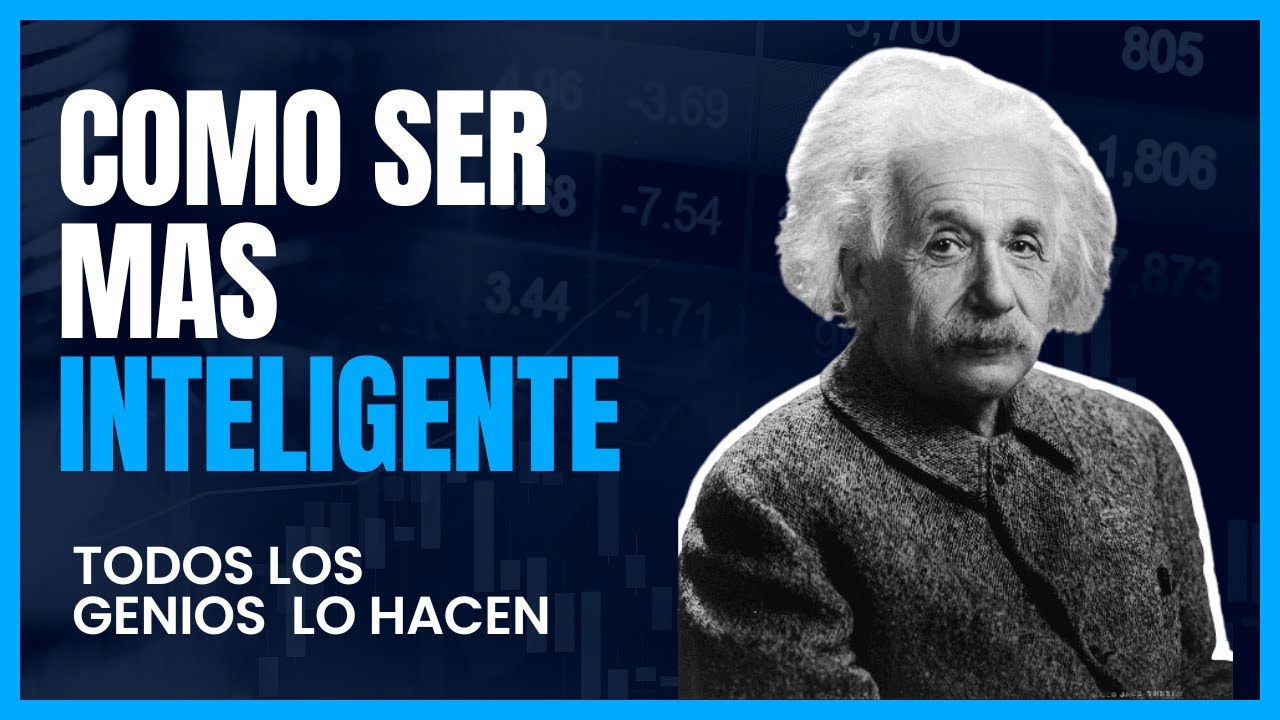 Como ser MAS INTELIGENTE en 5 Minutos - YouTube