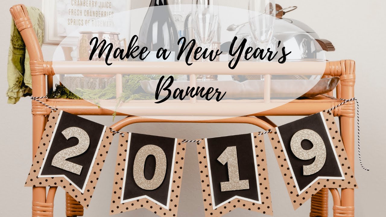 Make A New Year s Banner With Cricut Maker YouTube make-a-new-year-s-banner-with-cricut-maker-youtube