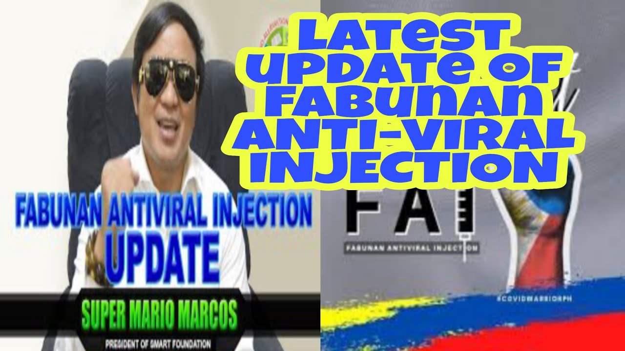 LATEST UPDATE OF FABUNAN ANTI-VIRAL INJECTION BY (MARIO MARCOS) - YouTube