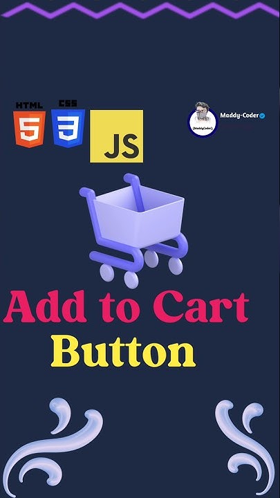 Add To Cart Button How To Create Add To Cart Button Using Html Css And Js Shorts Coding