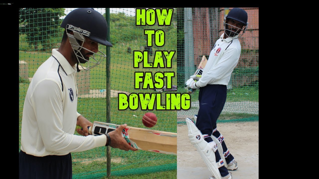 How To Play Fast Bowling - YouTube