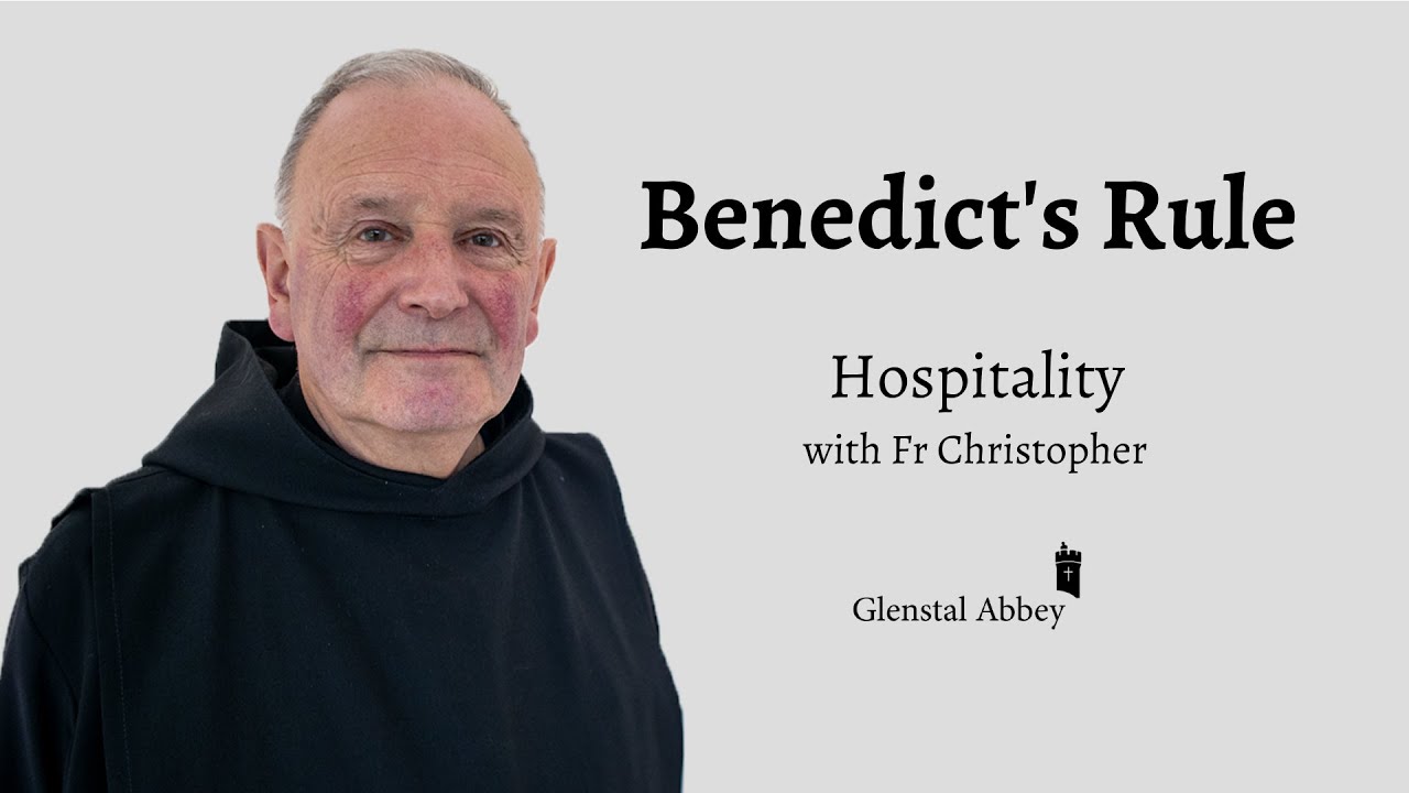 Hospitality in Benedict's Rule - YouTube