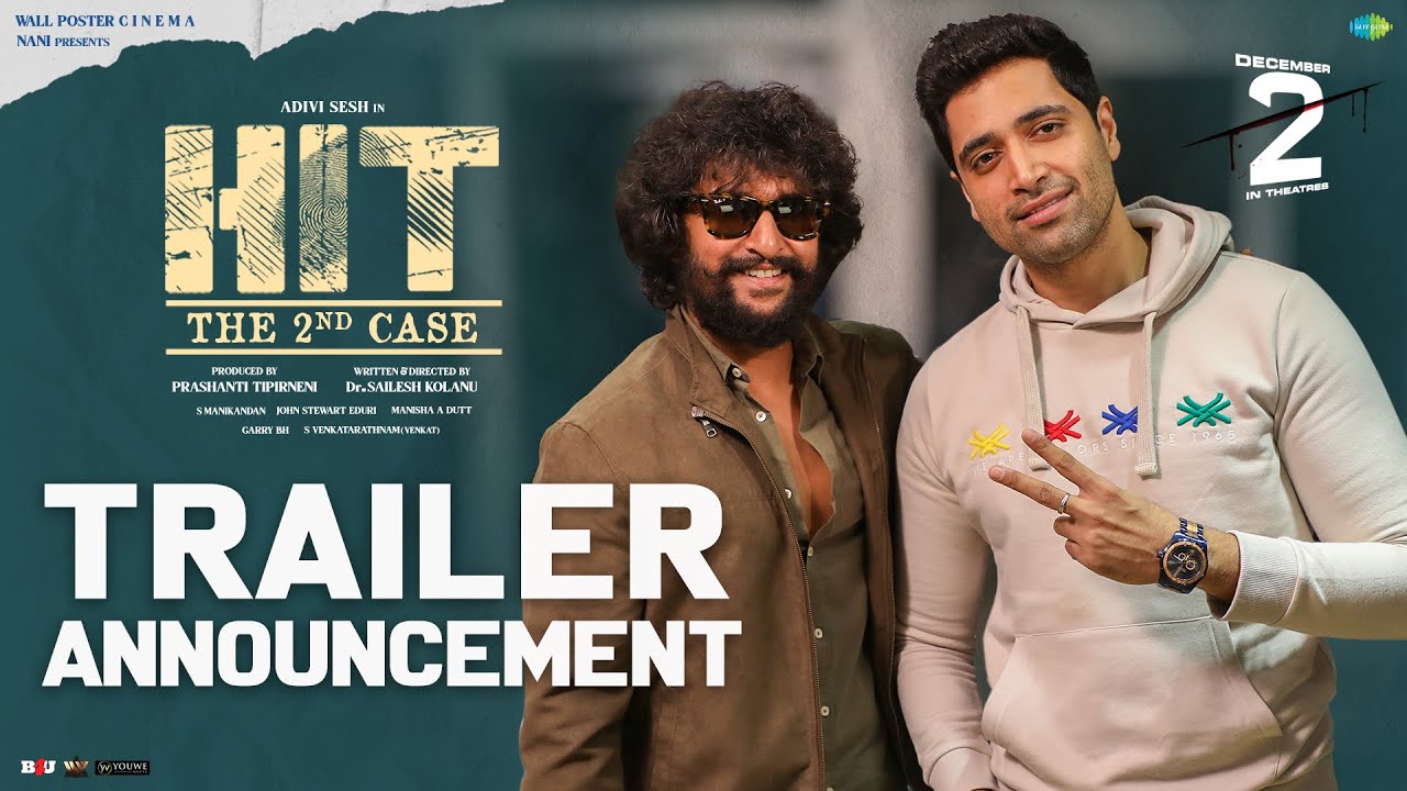 Hit 2 Trailer Announcement | Adivi Sesh | Nani | Sailesh Kolanu | Wall ...