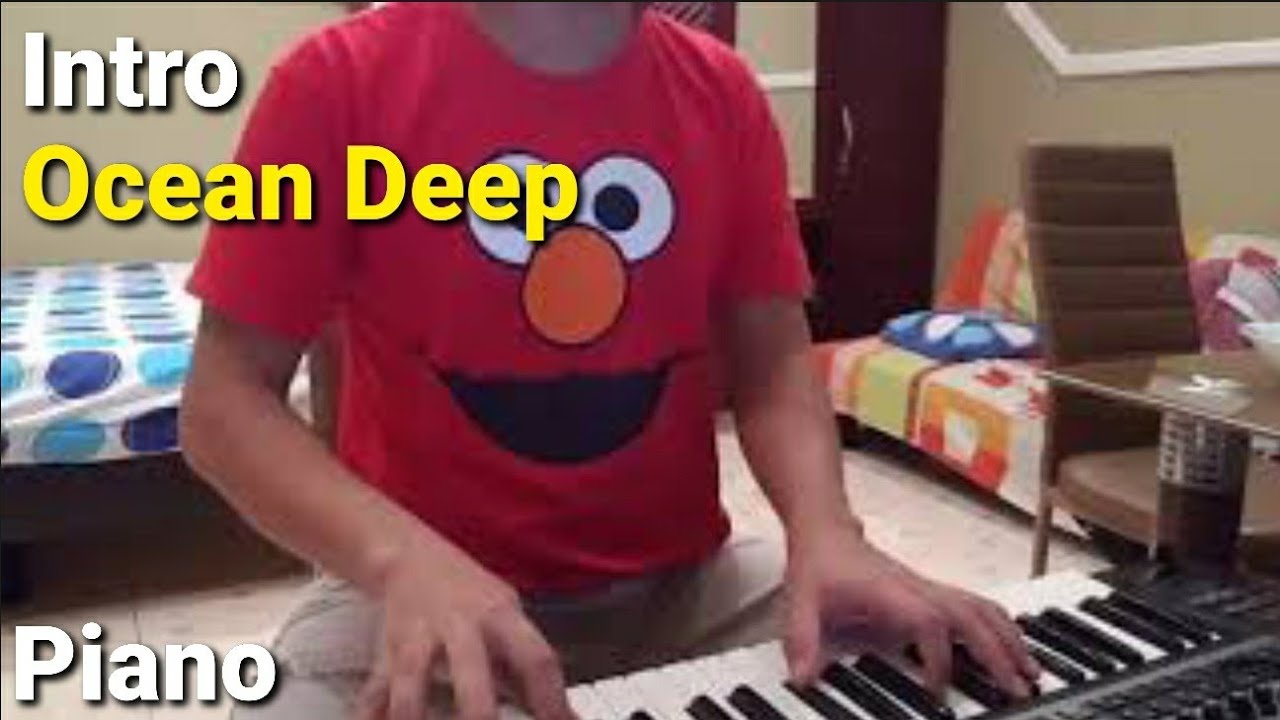 Ocean Deep Piano Intro - YouTube