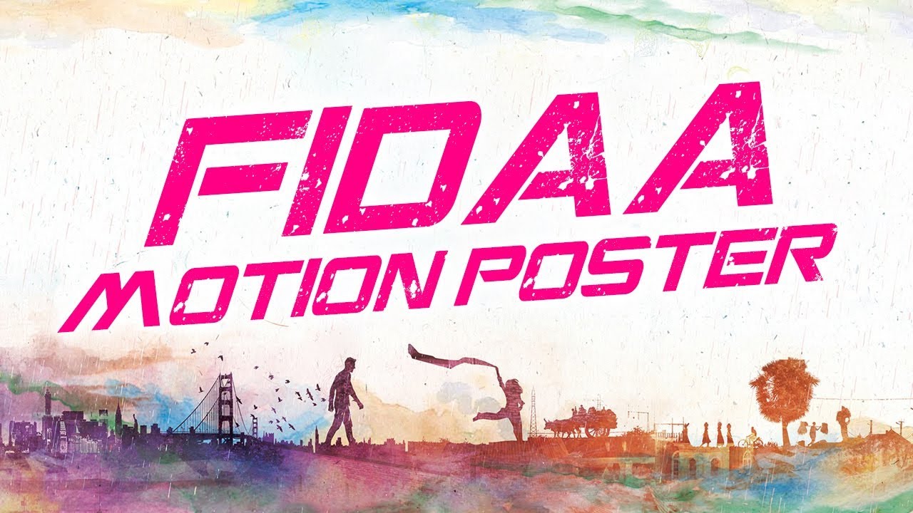 Fidaa (2018) Official Hindi Dubbed Motion Poster | Varun Tej, Sai ...
