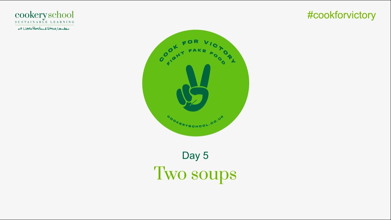 National Cooking Programme: Cook for Victory Day 5 - Two Soups - YouTube