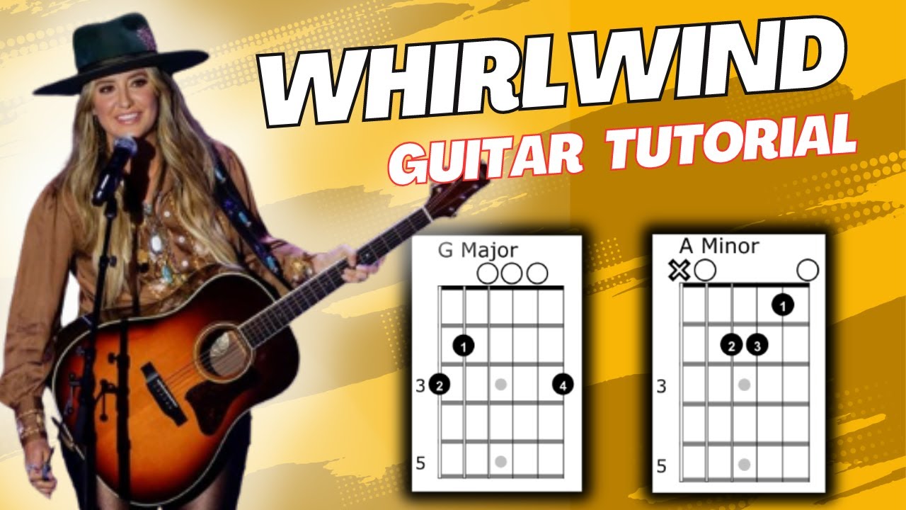Whirlwind Lainey Wilson Guitar Tutorial Youtube