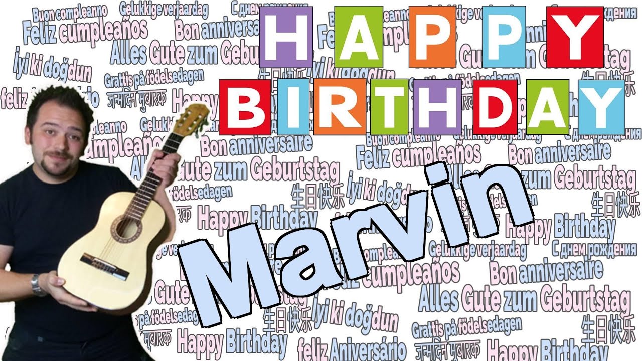 🎉 Happy Birthday Marvin - Das Geburtstagslied für Marvin 🎉 - YouTube