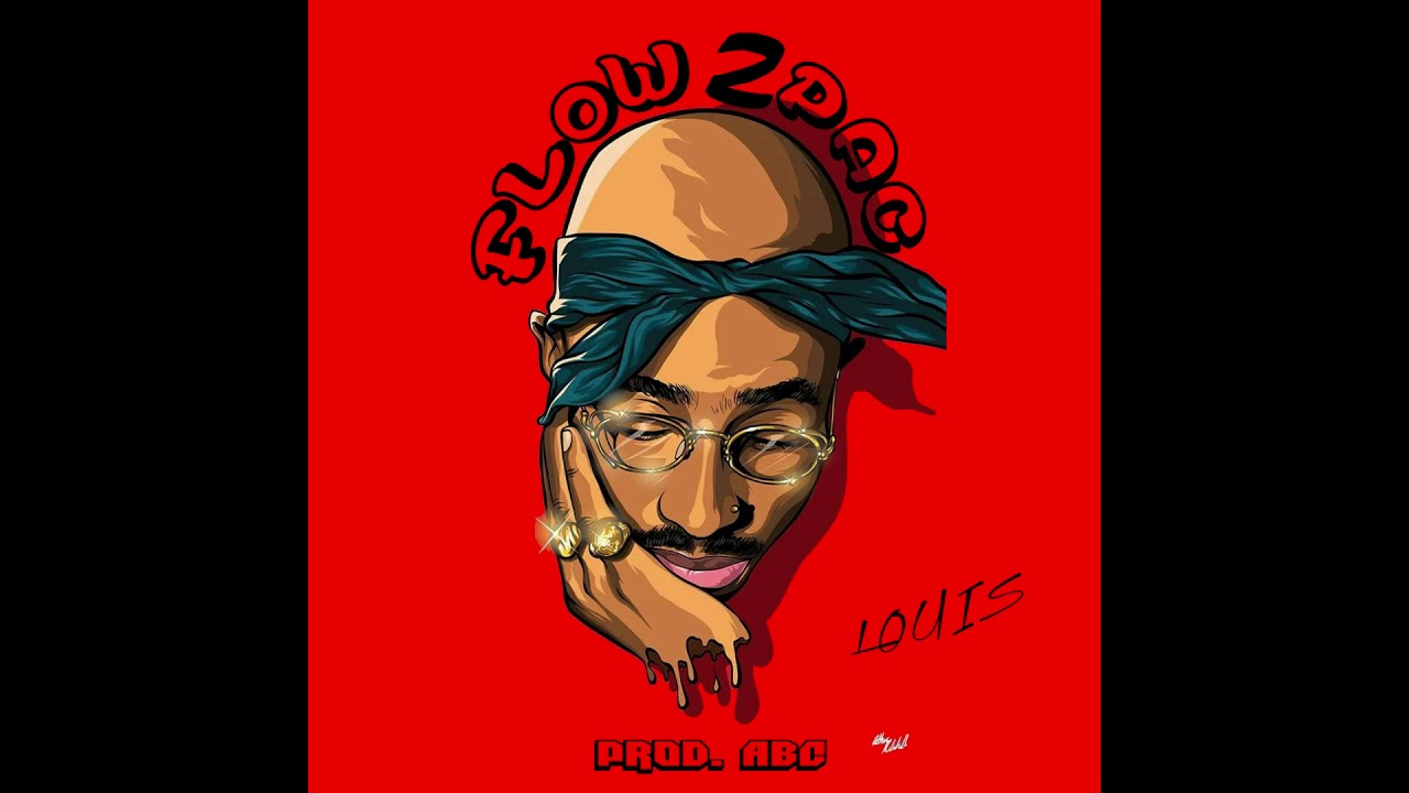 Louis - Flow 2pac [Prod. Abc] - YouTube