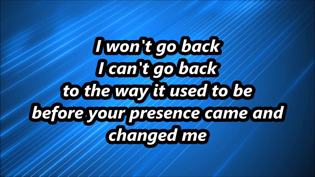 I Wont Go Back MVM - YouTube