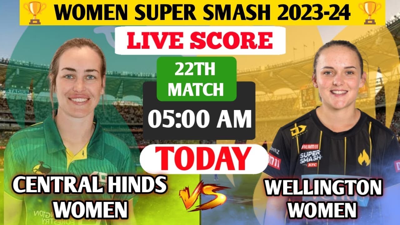 🔴Live : women Super Smash Live | Central Hinds Women vs Wellington ...