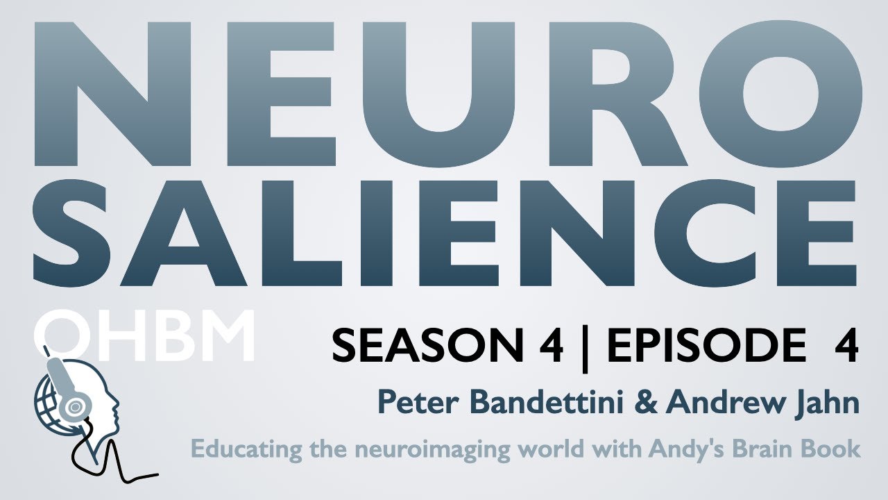 Neurosalience #S4E4 with Andrew Jahn - Educating the neuroimaging world ...