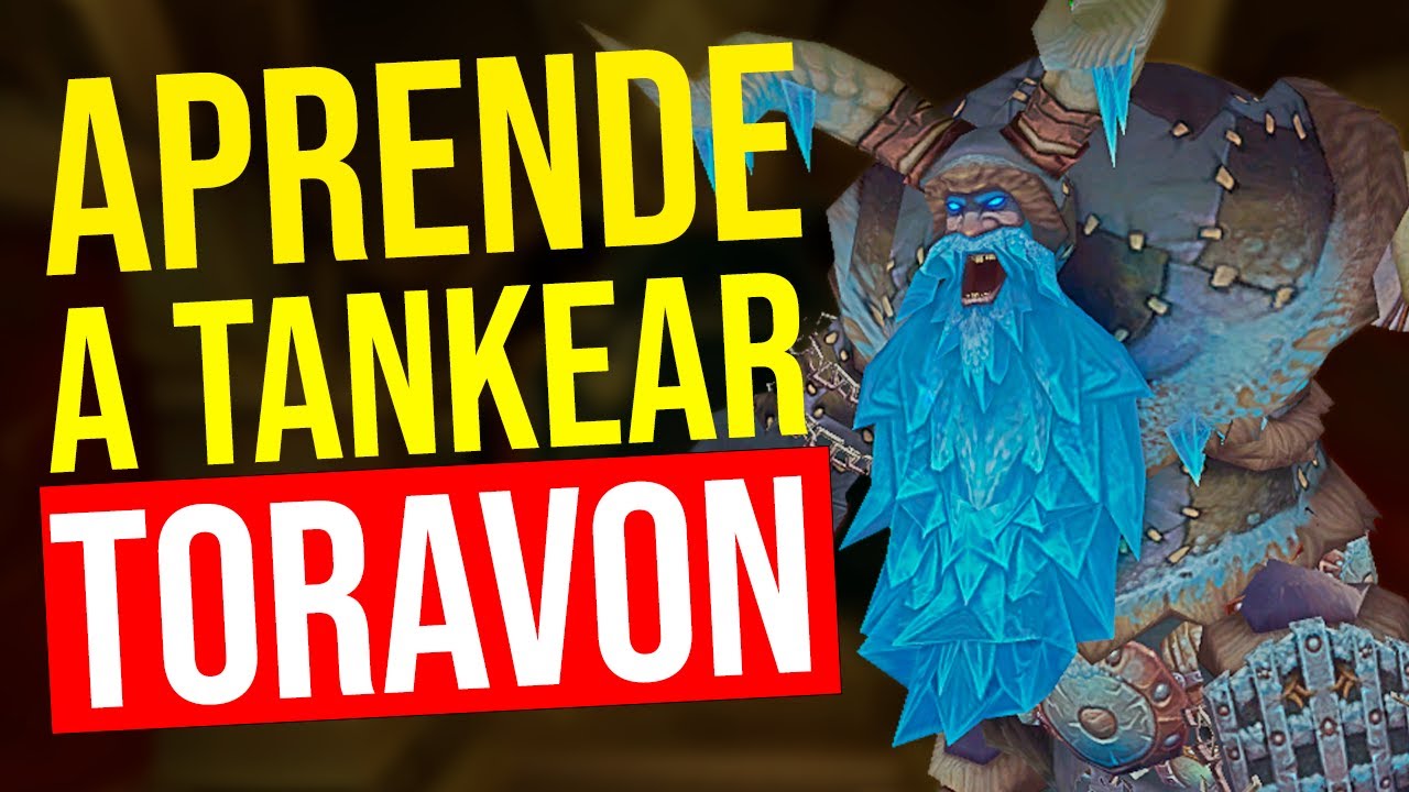 Como Tankear TORAVON- Camaras de Archavon en WOTLK Classic - YouTube