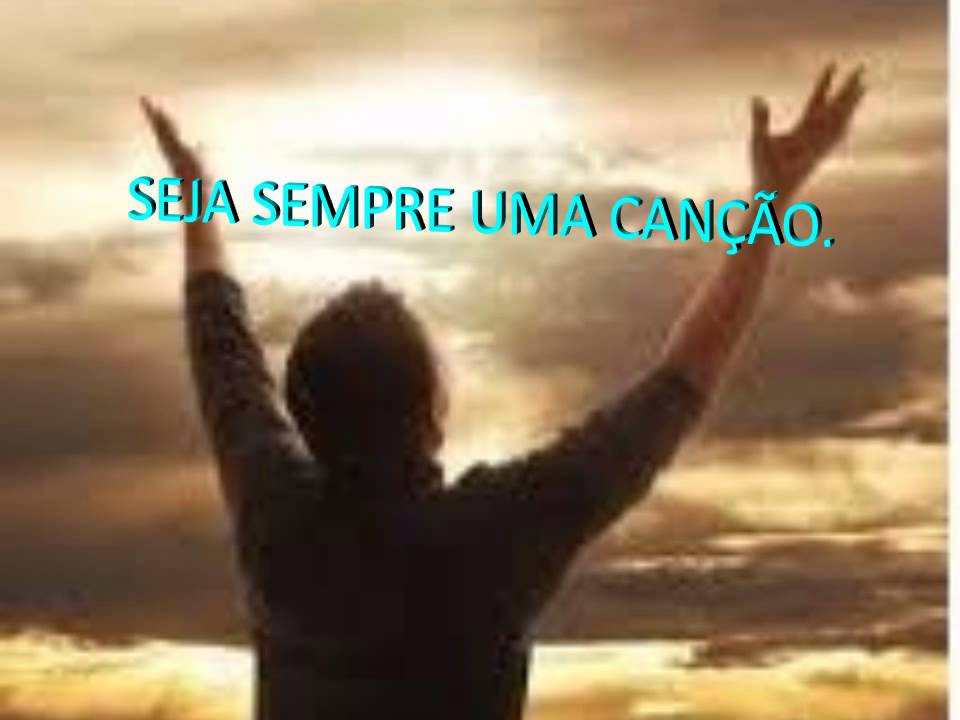 Louvado Seja Meu Senhor Youtube
