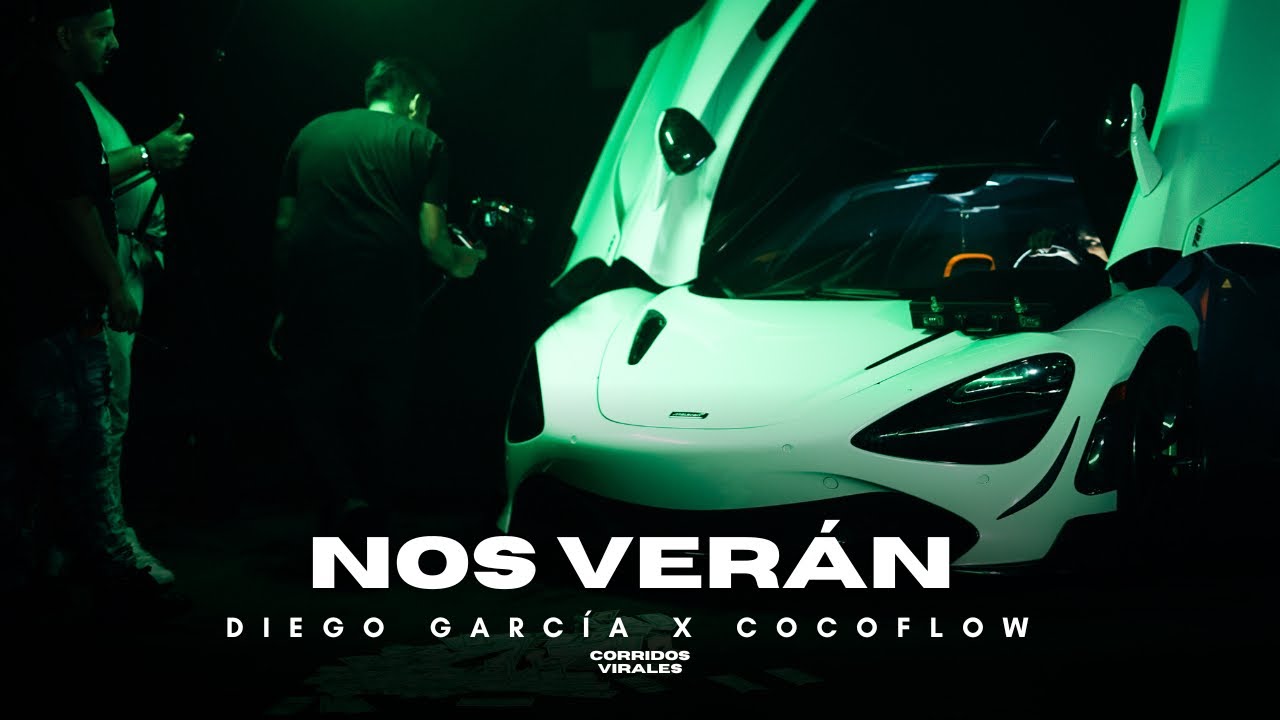 DIEGO GARCIA X COCOFLOW - NOS VERAN // CORRIDOS VIRALES - YouTube