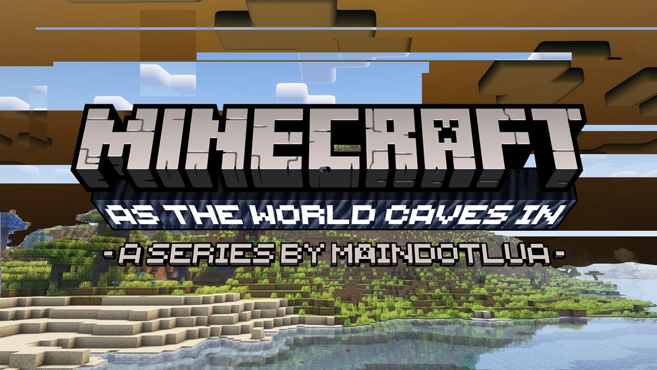 Playing Minecraft in a world that is slowly falling apart. - Minecraft ...