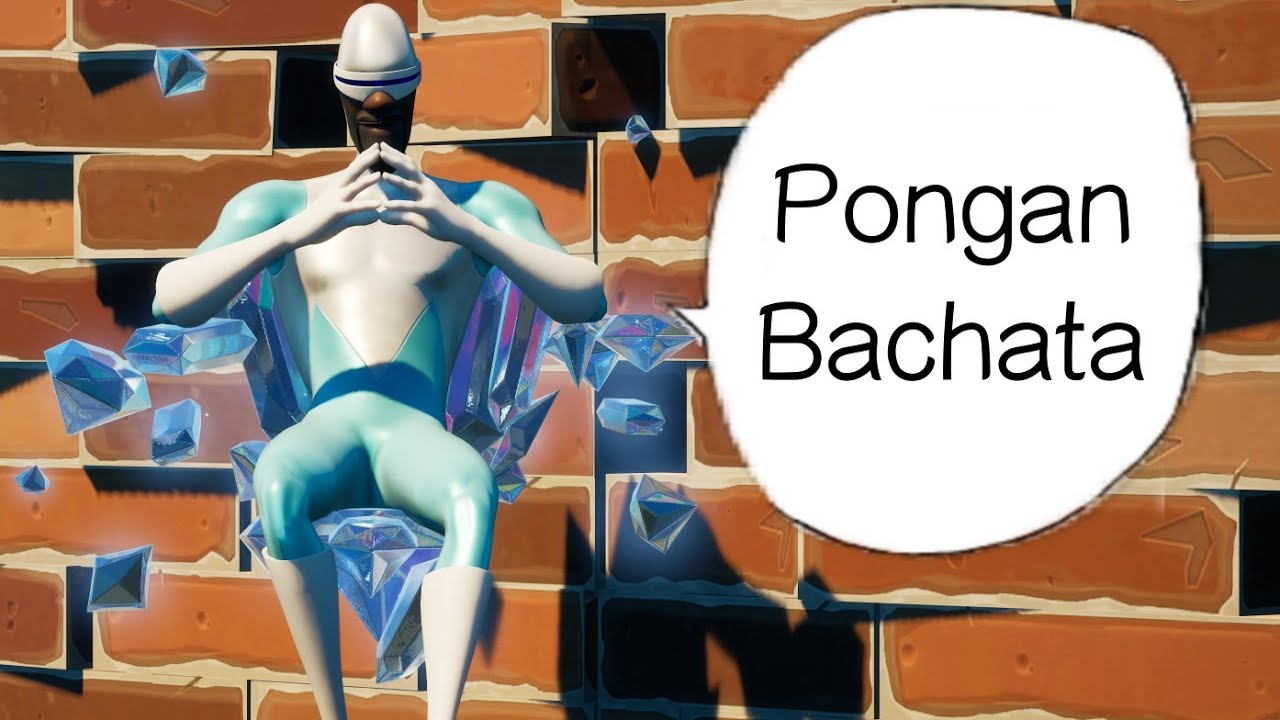 PONGAN BACHATA 🥵 | Fortnite - YouTube