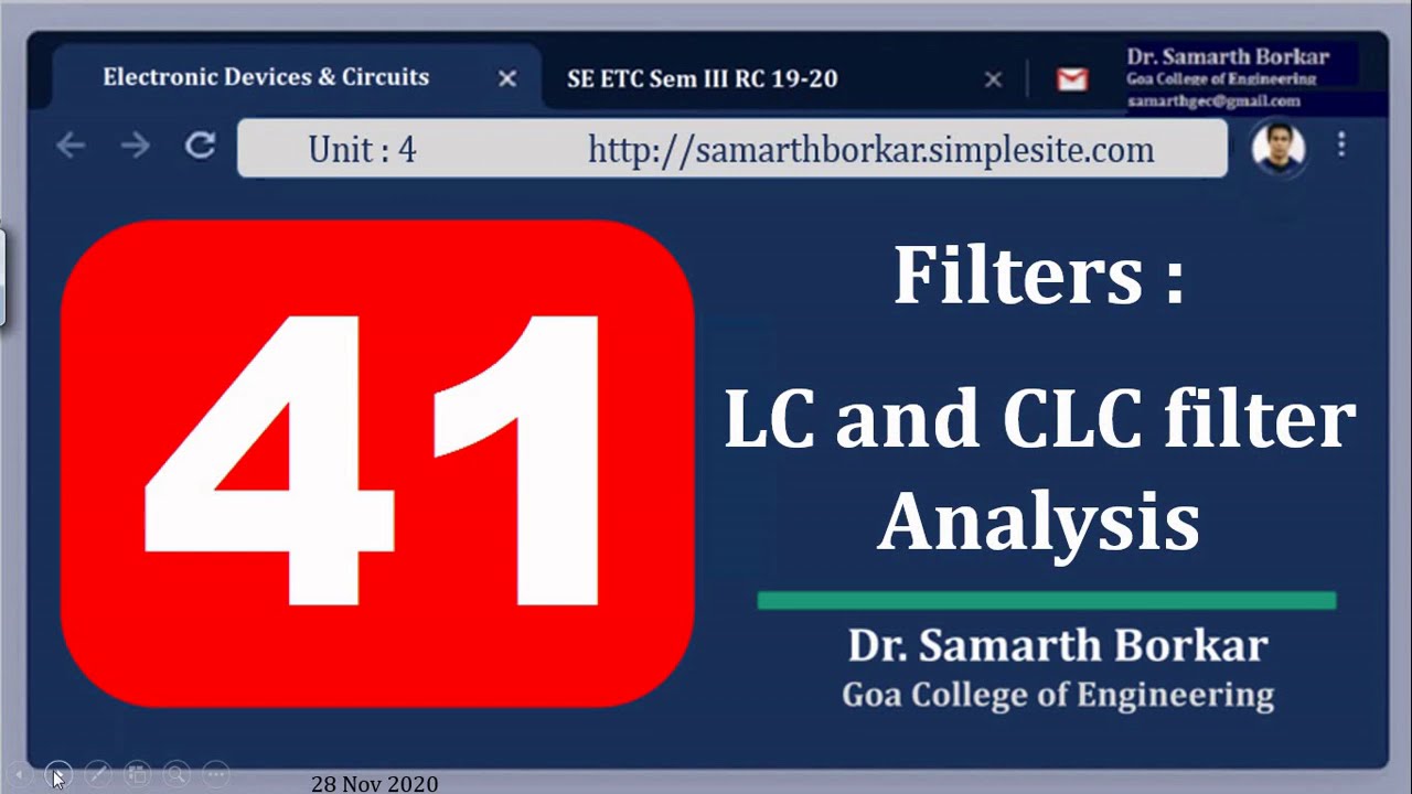 Lecture - 41 | LC and CLC filter Analysis (L-section filter and Π ...
