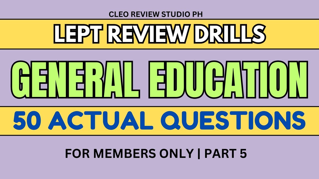 EXCLUSIVE PART 18 GEN ED LET ACTUAL QUESTIONS REVIEW - YouTube