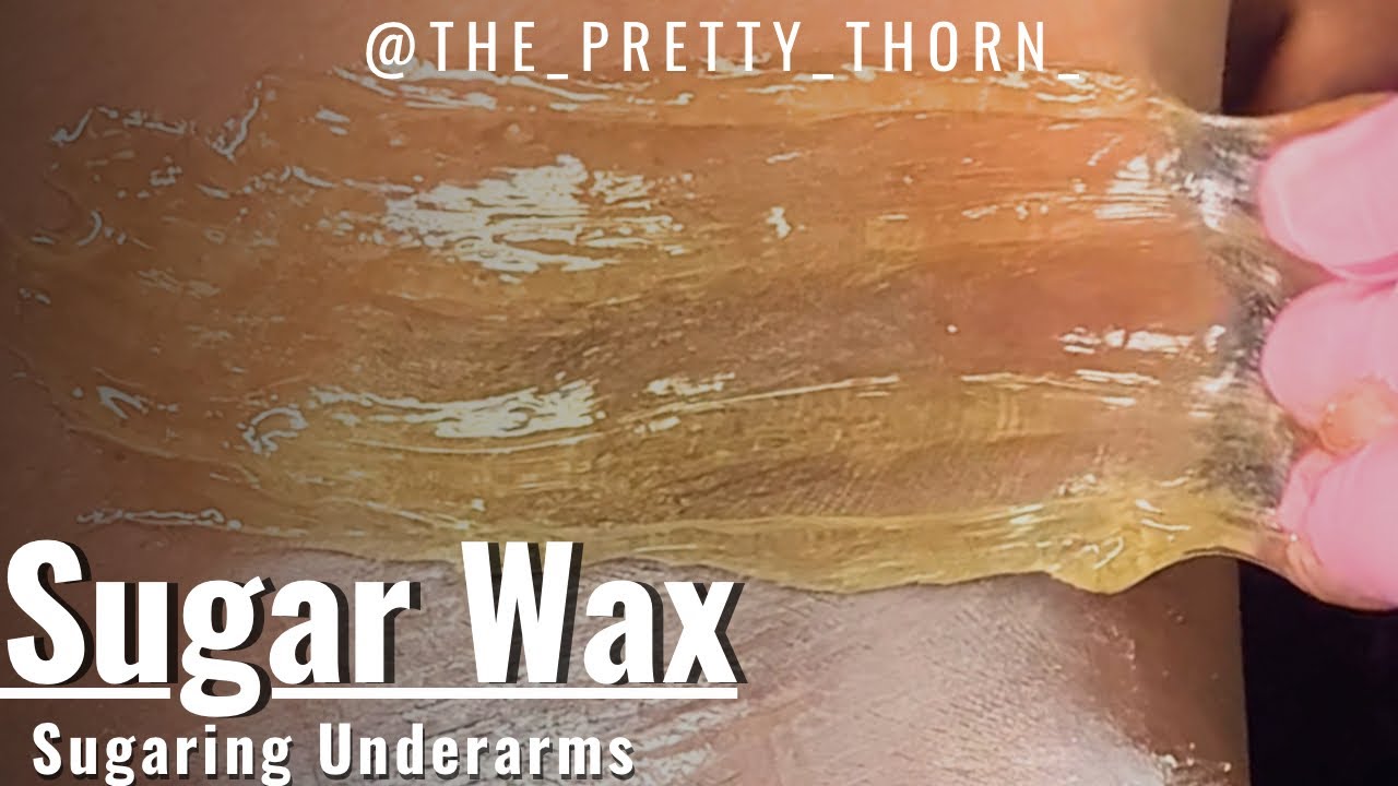 SUGARING UNDERARMS | SUGAR WAX #waxing #sugaring #hairremoval #sugarwax ...
