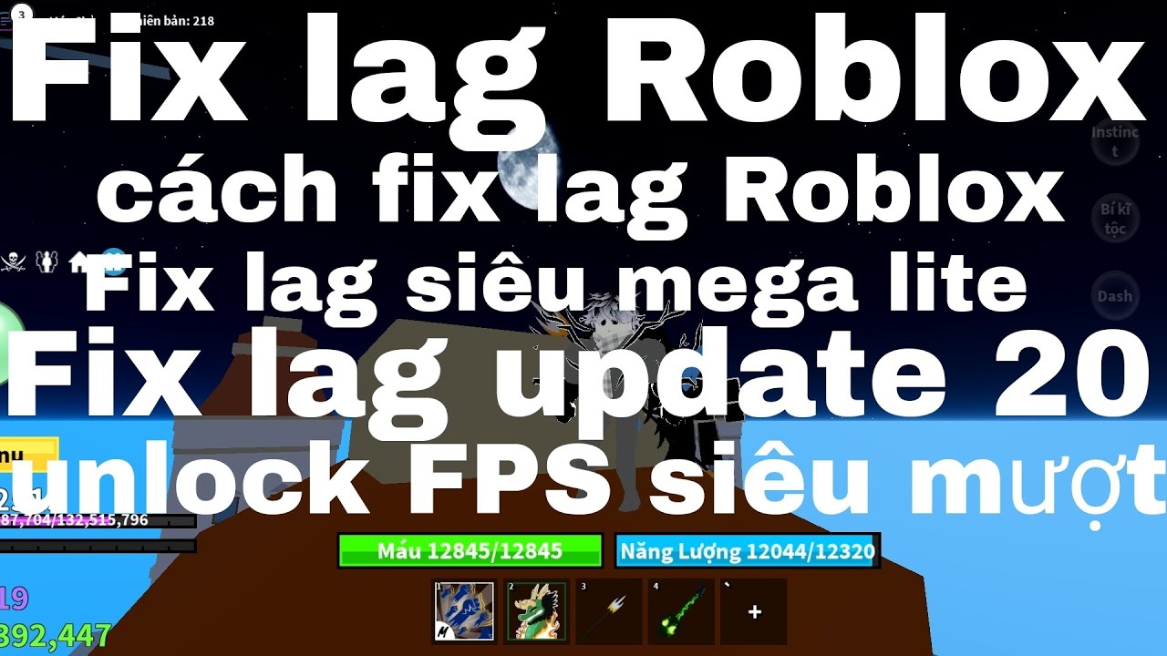 ROBLOX Lite, cách fix lag ROBLOX, ROBLOX siêu mega lite mới nhất update ...