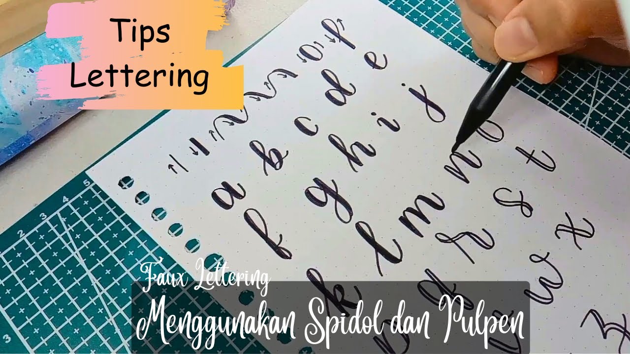 Belajar Lettering Menggunakan Spidol dan Pulpen (Faux Lettering) - YouTube