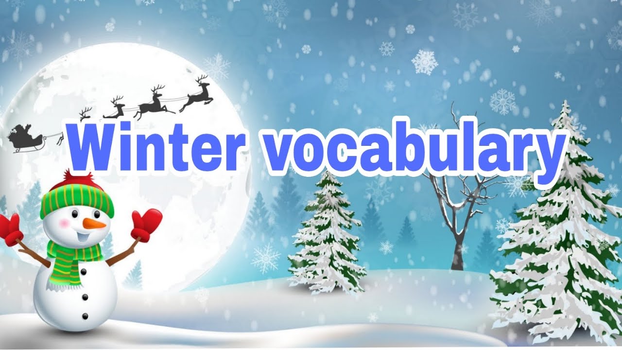 Winter Vocabulary In English winter-vocabulary-in-english