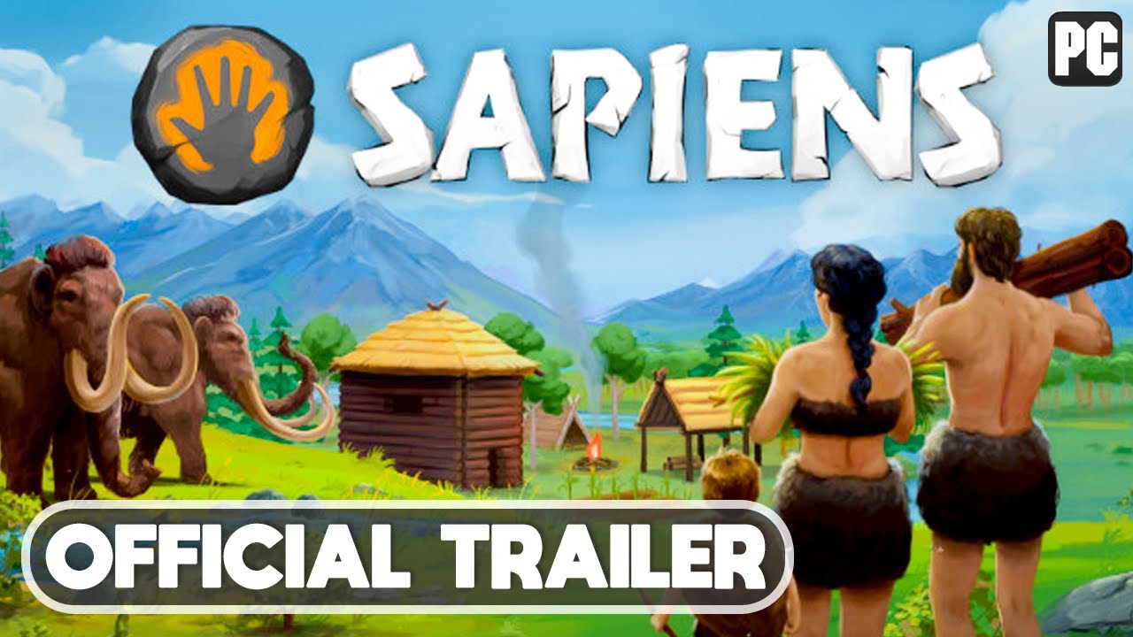 Sapiens - Early Access Trailer (New City Builder Game) - YouTube