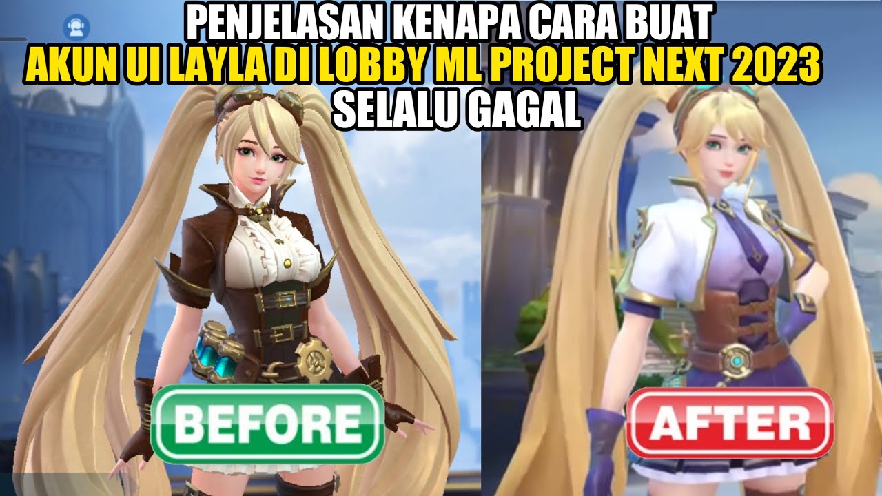 PENJELASAN KENAPA CARA BUAT AKUN UI LAYLA DI LOBBY ML PROJECT NEXT 2023 ...