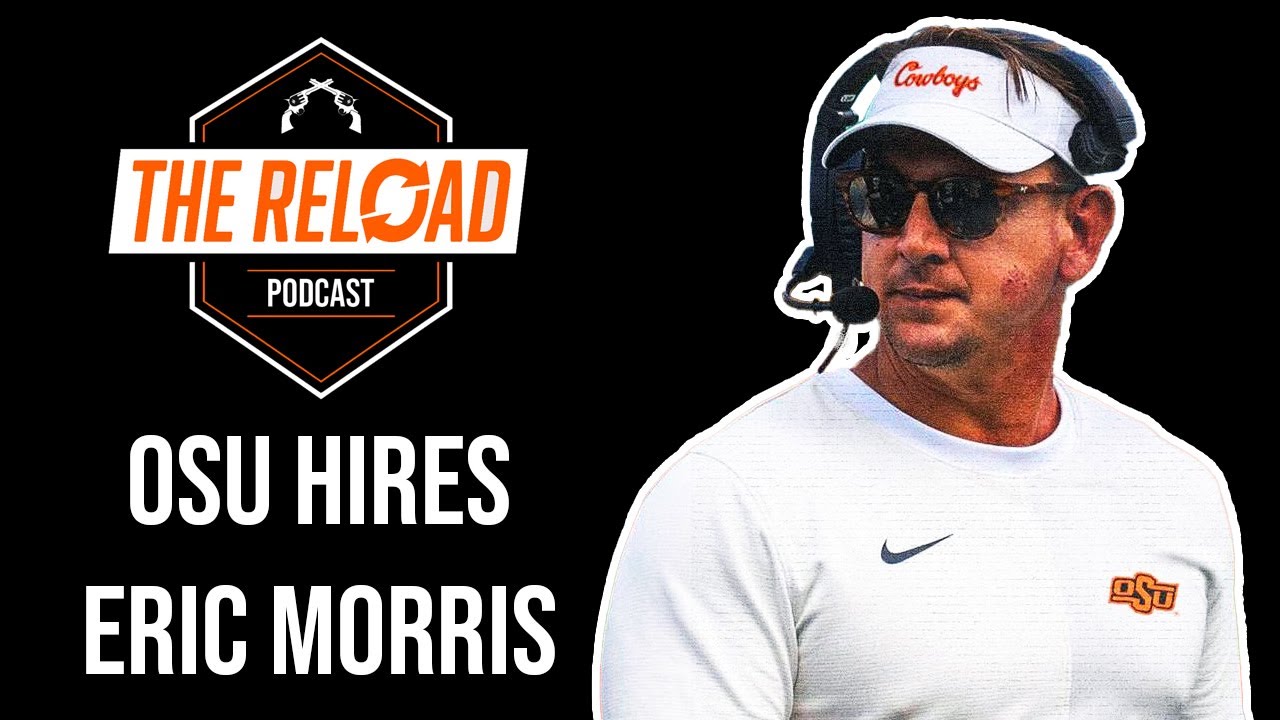 The Reload -- Oklahoma State Hires Eric Morris - YouTube