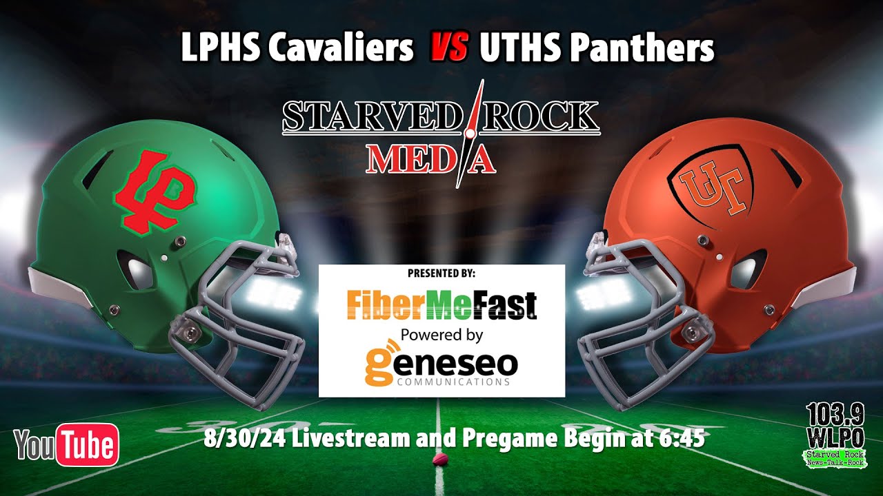 United Township HS Panthers vs LP Cavaliers 8-30-24 - YouTube
