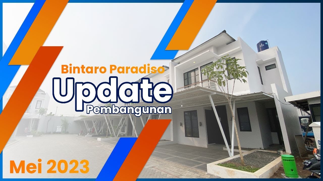 Update Pembangunan Bintaro Paradiso Bulan Mei 2023 😍 - YouTube