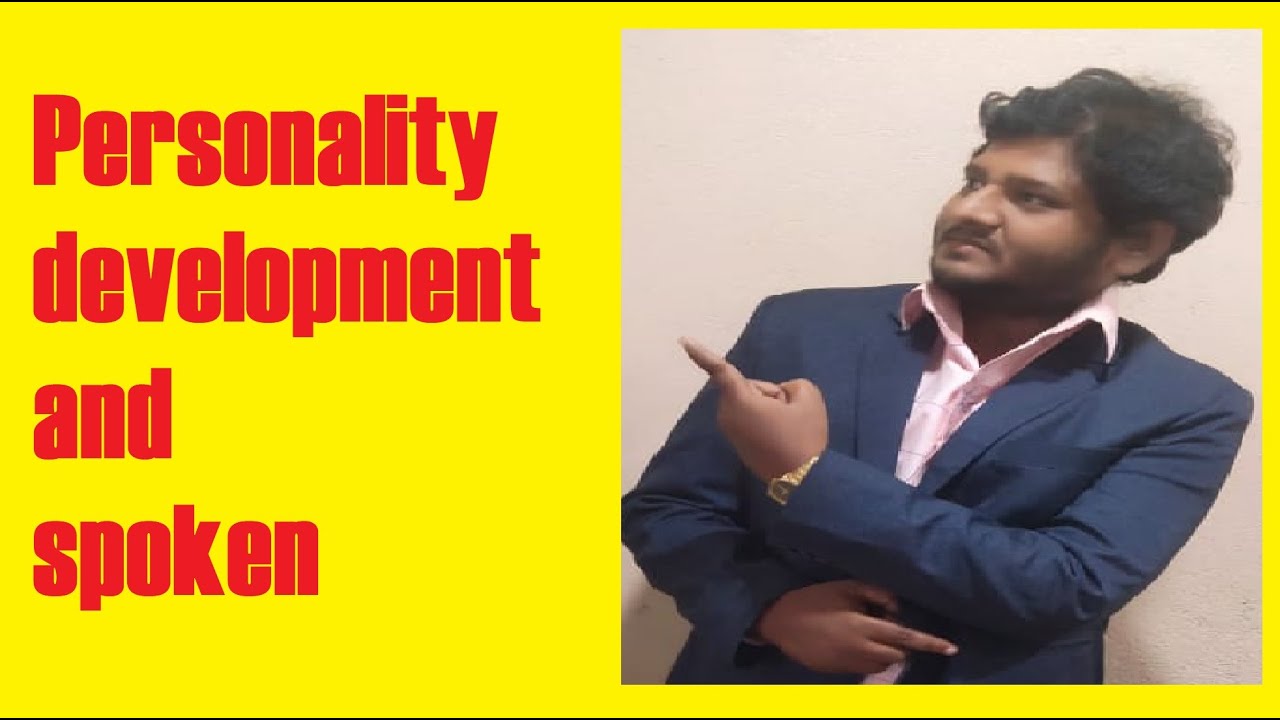Personality development and spoken - YouTube