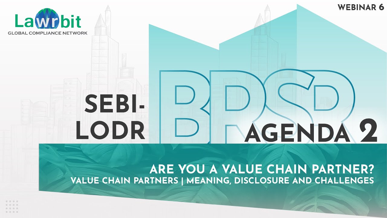 SEBI's Mandate to Disclose Value Chain Partners in BRSR #brsr #sebi # ...