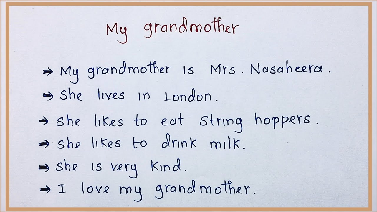 My grandmother | grandmother | How to write simple sentences about ...