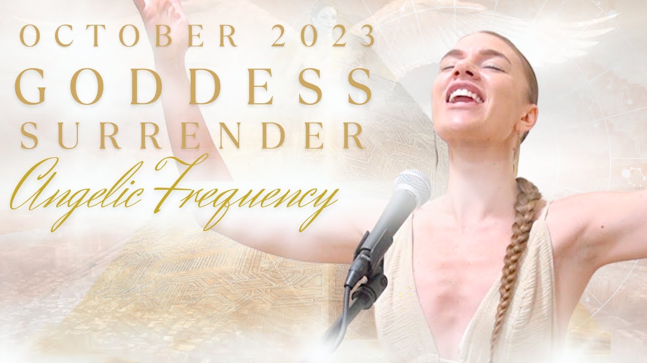 Goddess Surrender (Sexual Energy DNA Upgrade) Angelic Codes Activation | Goddess Oracle ...