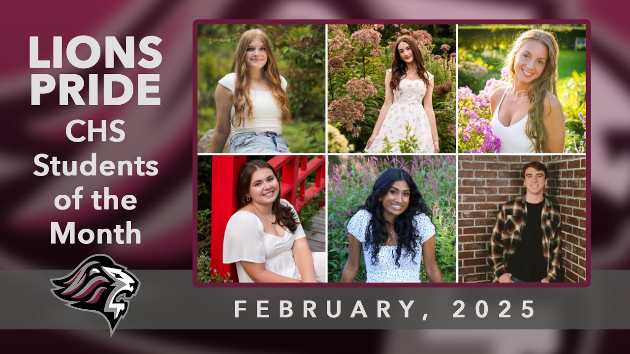 Lions Pride: CHS Students of the Month - February 2025 - YouTube