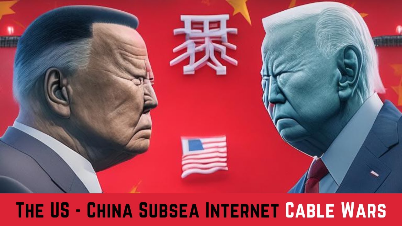 The US - China Cable Wars | The Subsea Internet Cable Wars Explained ...