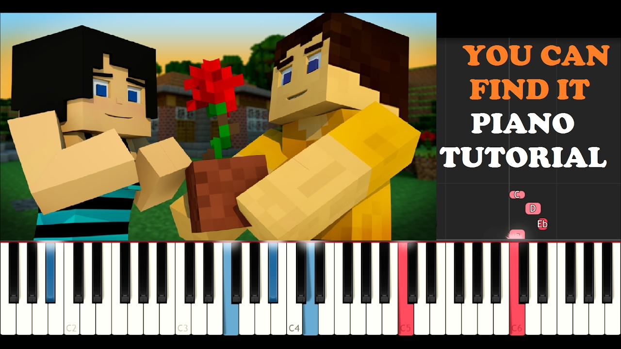 Minecraft Song - You Can Find It (Piano Tutorial) Tryhardninja & Kraedt ...
